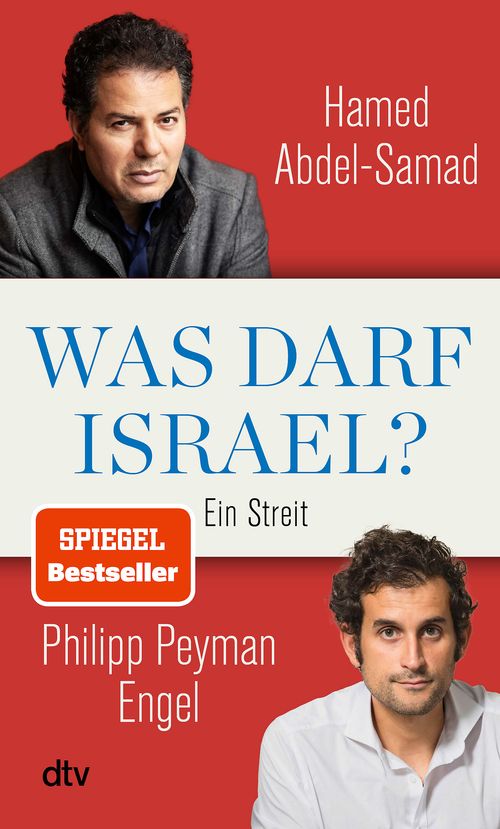 Was darf Israel? von Philipp Peyman Engel , Hamed Abdel-Samad - E-Book Bd.0 | dtv Verlag